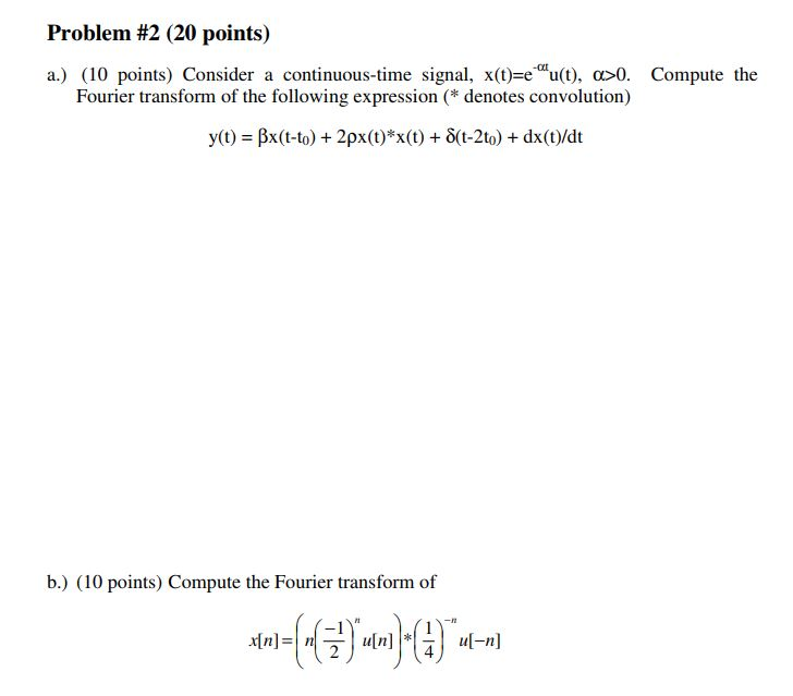 Solved Problem #2 (20 points) a.) (10 points) Consider a | Chegg.com