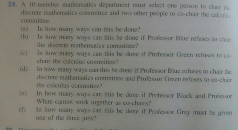 Solved A 10-member mathematics department must select one | Chegg.com