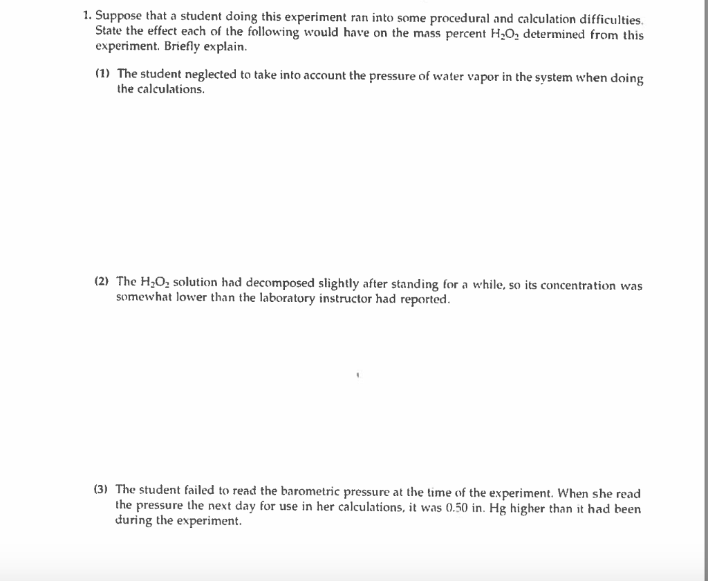 Solved 1. Suppose that a student doing this experiment ran | Chegg.com