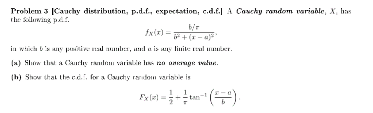 Solved A Cauchy random variable, X, has the following p.d.f. | Chegg.com