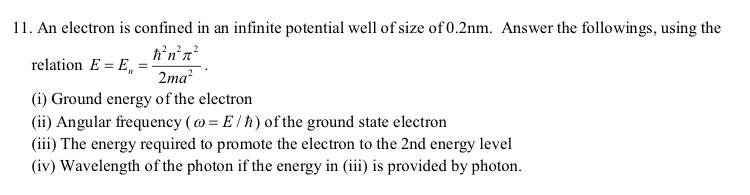Solved An Electron Is Confined In An Infinite Potential Well