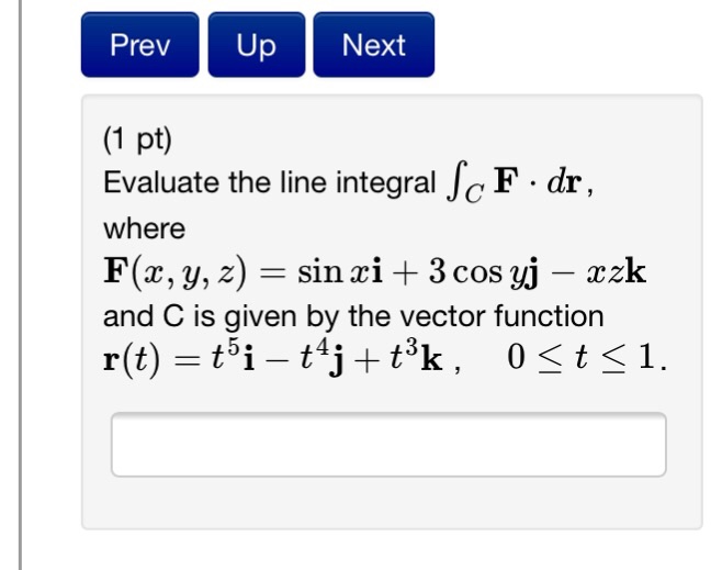 Solved: Evaluate The Line Integral Integral_c F. Dr, Where... | Chegg.com
