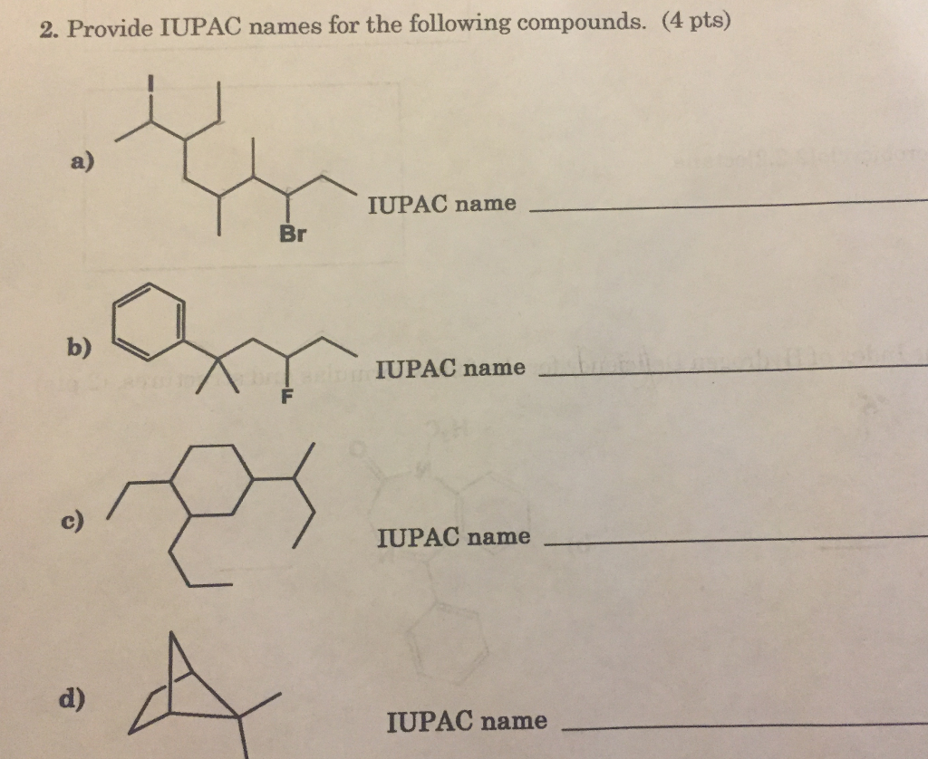 Solved 2. Provide IUPAC names for the following compounds. | Chegg.com