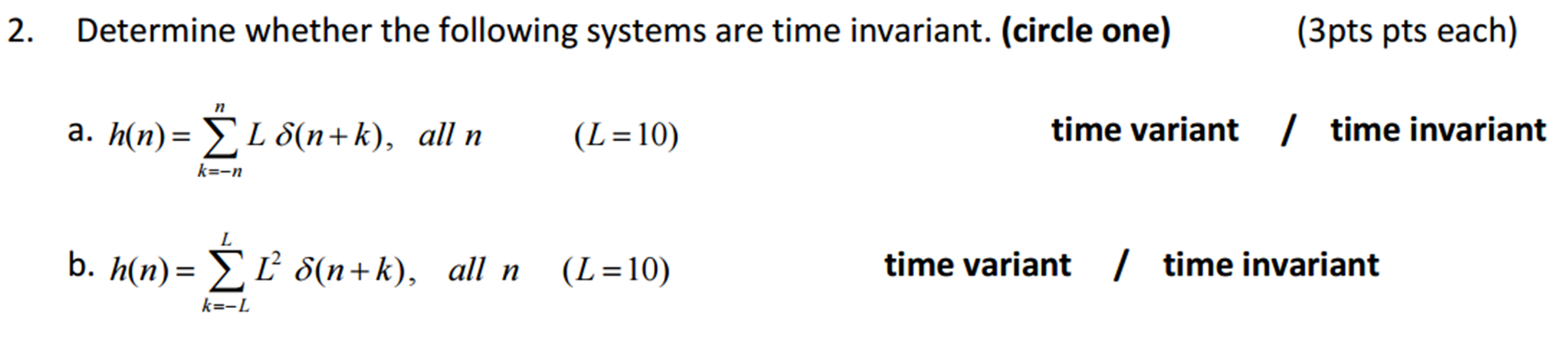 Solved Determine whether the following systems are time | Chegg.com