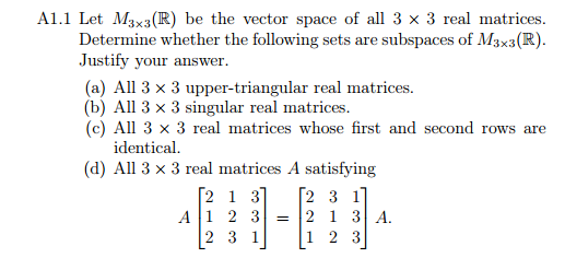 Solved Let M_3 times 3(R) be the vector space of all 3 times | Chegg.com