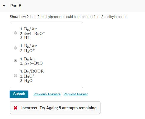 Solved Part B Show how 2-iodo-2-methylpropane could be | Chegg.com