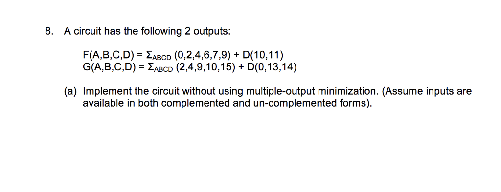 Solved 8 A Circuit Has The Following 2 Outputs Abcd