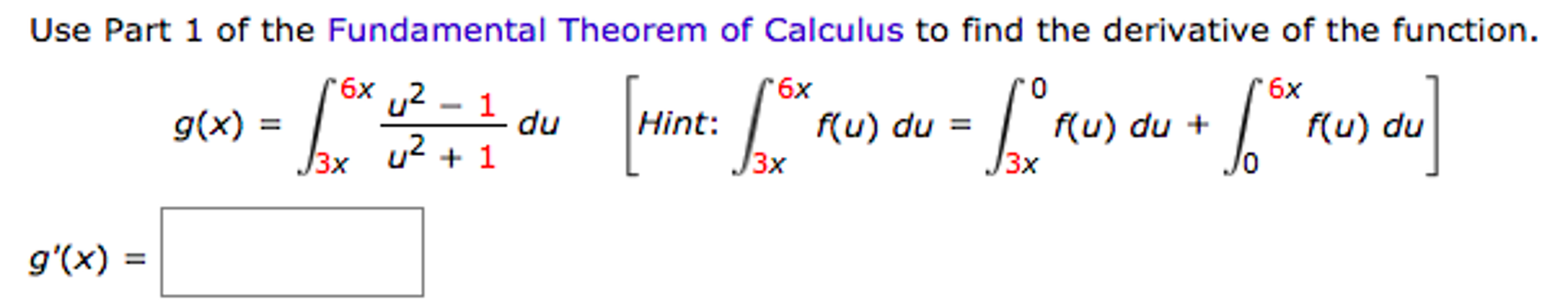 Solved Use Part 1 of the Fundamental Theorem of Calculus to | Chegg.com