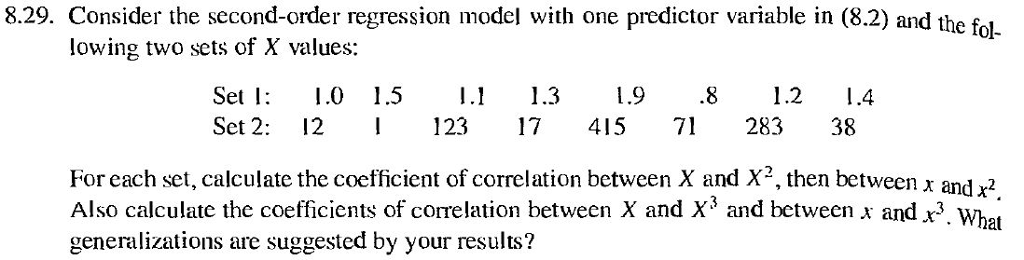 8.29. Consider the second-order regression model with | Chegg.com