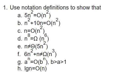 Solved 1. Use notation definitions to show that 2 2 b. | Chegg.com