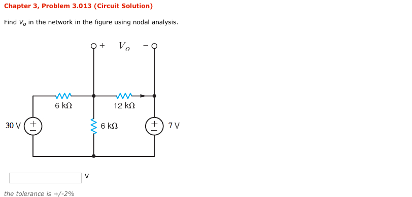 Solved Chapter 3, Problem 3.013 (Circuit Solution) Find Vo | Chegg.com