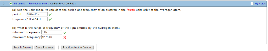 Solved Use the Bohr model to calculate the period and | Chegg.com