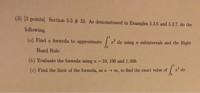Solved Find a formula to approximate integral_0^1 x^2 dx | Chegg.com