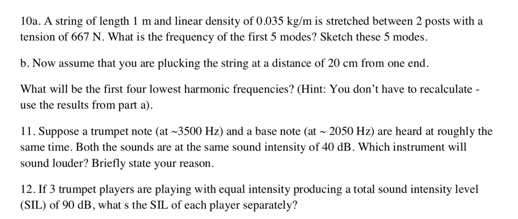 Solved 10a. A string of length 1 m and linear density of | Chegg.com