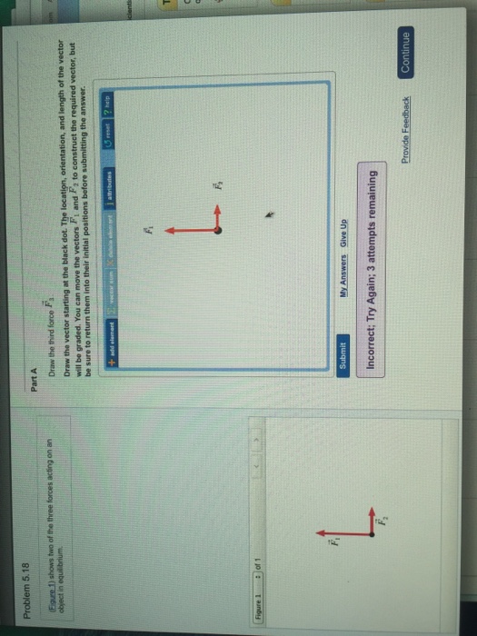Solved Shows Two Of The Three Force Acting Object In