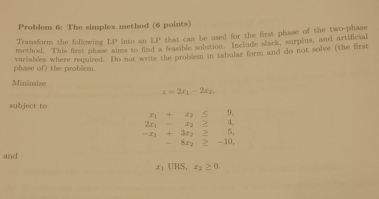 Solved Transform the following LP into an LP that can be | Chegg.com