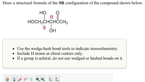 Solved Draw a structural formula of the S configuration of | Chegg.com