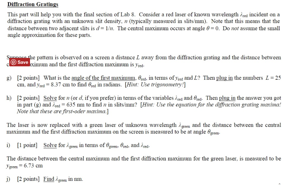 Solved Diffraction Gratings This part will help you with the | Chegg.com