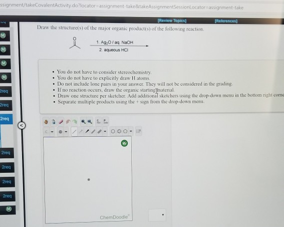 Solved ssignment/takeCovalentActivity do?locator assignment | Chegg.com