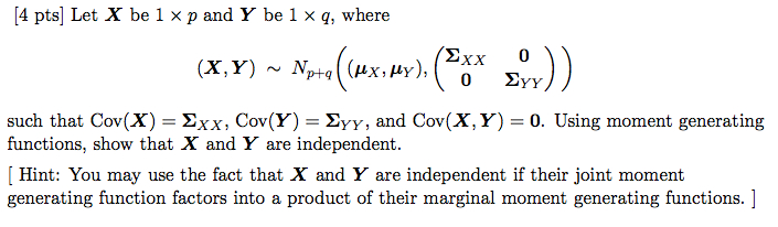 Let X be 1 x p and Y be 1 x q: where (X,Y) ~ NP+q | Chegg.com