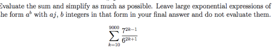 Solved Evaluate the sum and simplify as much as possible. | Chegg.com