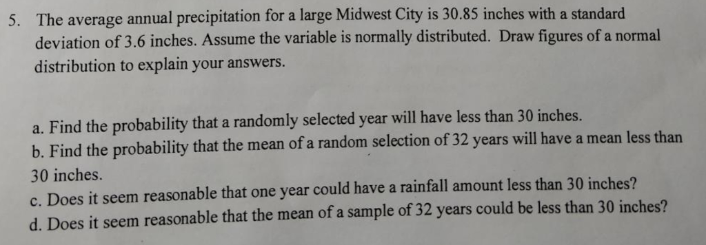 Solved The average annual precipitation for a large Midwest | Chegg.com