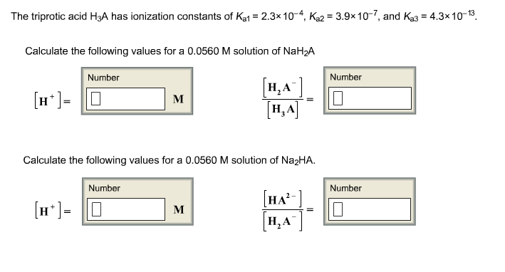 Solved The triprotic acid H3A has ionization constants of | Chegg.com