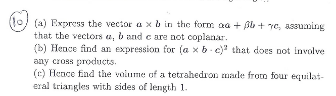 Solved (a) Express the vector a x b in the form alpha a + | Chegg.com