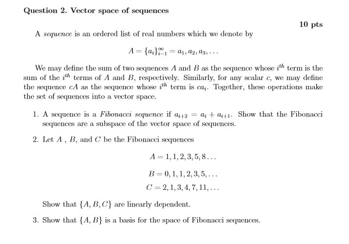 Solved Question 2. Vector space of sequences 10 pts A | Chegg.com