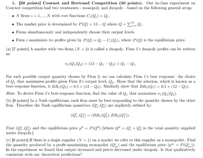 Solved 1. 150 points Cournot and Bertrand Competition (50 | Chegg.com