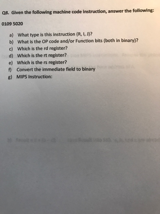 Solved Given the following machine code instruction, answer | Chegg.com