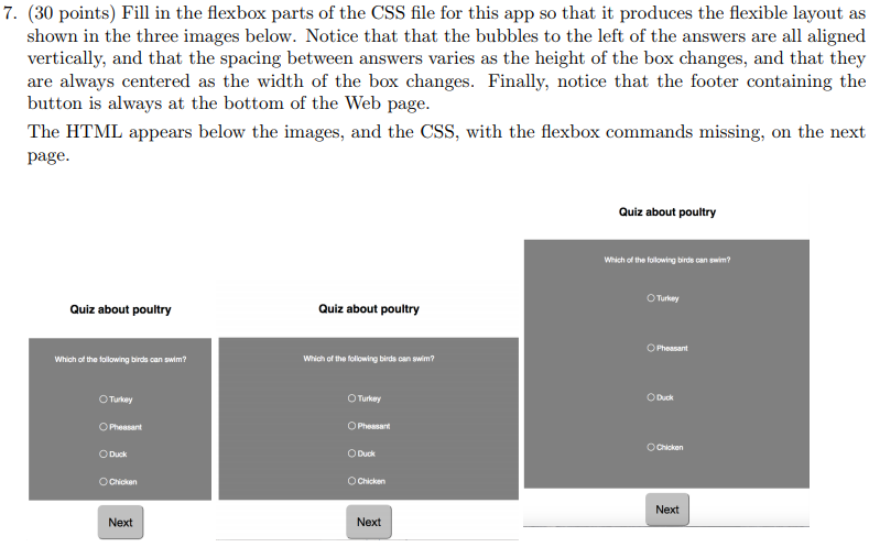Solved 7. (30 points) Fill in the flexbox parts of the CSS | Chegg.com
