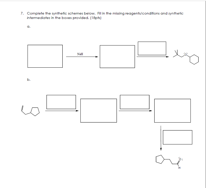 Solved Complete the synthetic schemes below. Fill in the | Chegg.com