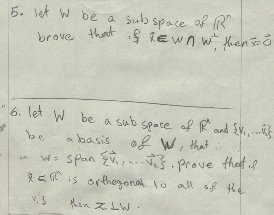 Solved Let W be a subspace of R^n prove that if x w w^, | Chegg.com