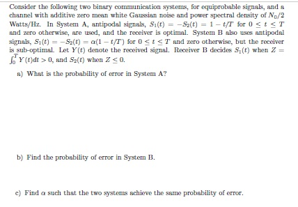 Consider the following two binary communication | Chegg.com