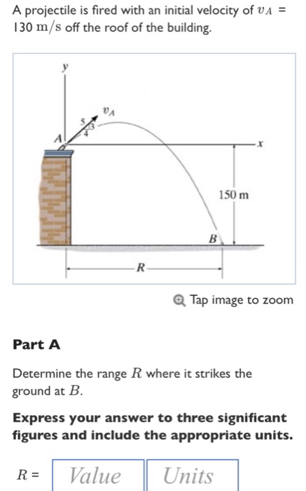 Solved A projectile is fired with an initial velocity of | Chegg.com