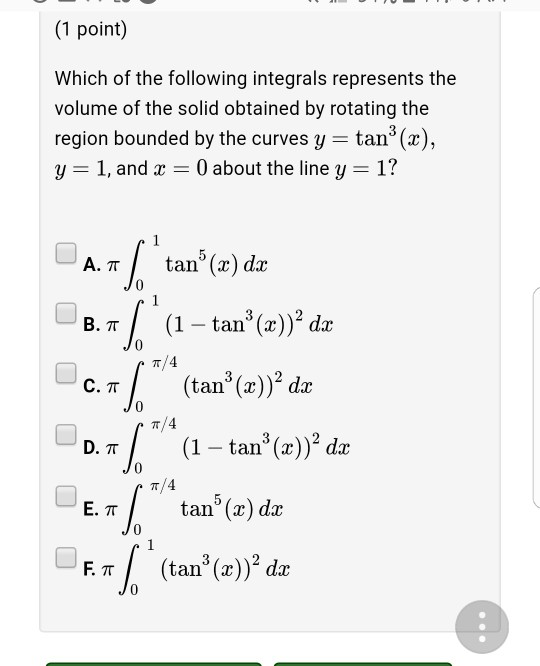 Solved (1 point) Which of the following integrals represents | Chegg.com