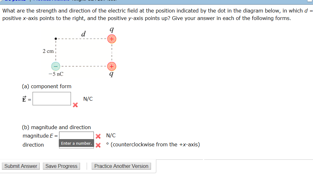 Solved What are the strength and direction of the electric | Chegg.com