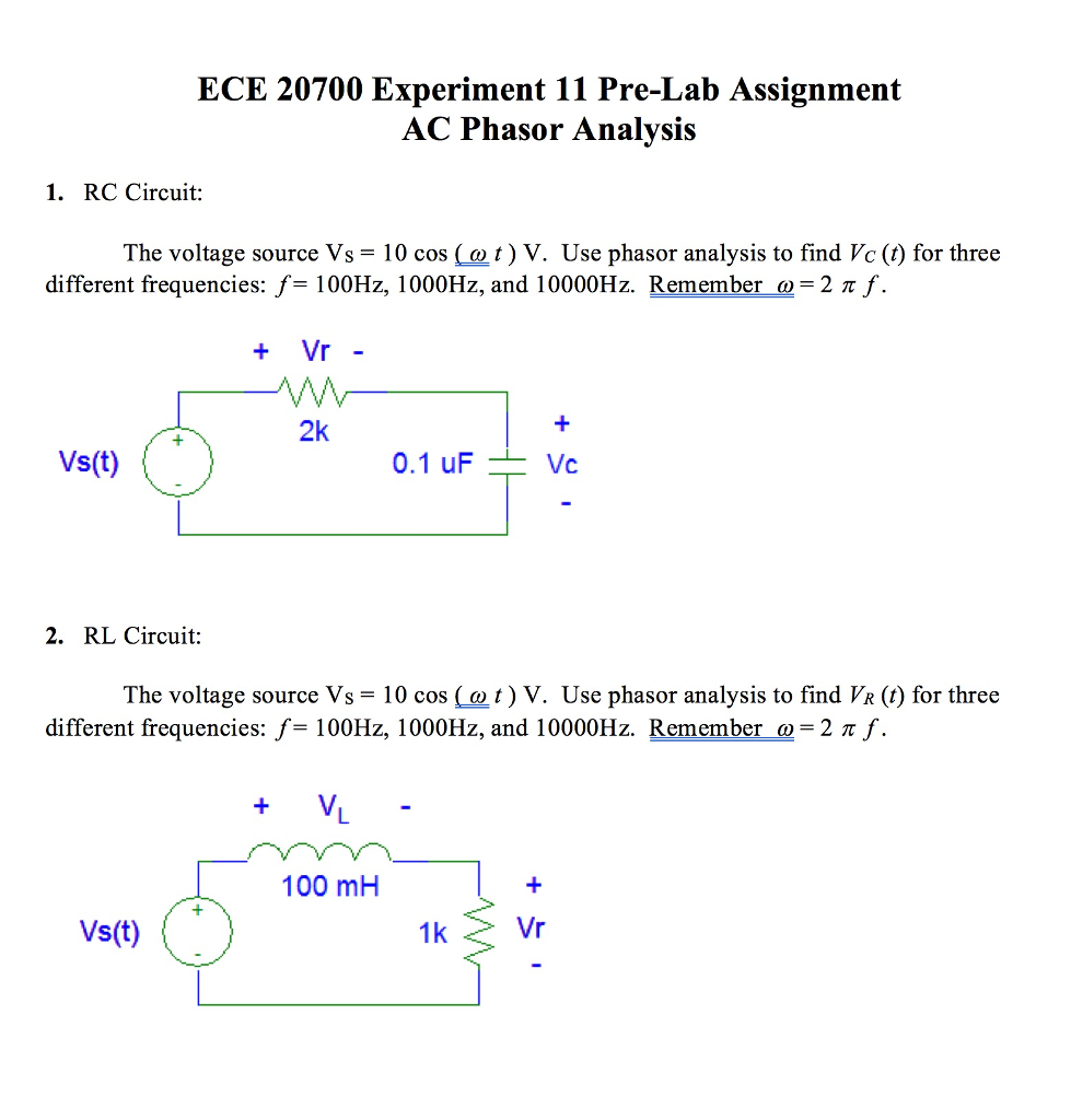 Solved ECE 20700 Experiment 11 Pre-Lab Assignment AC Phasor | Chegg.com
