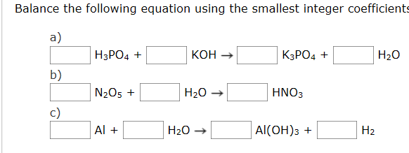 Solved Balance the following equation using the smallest | Chegg.com