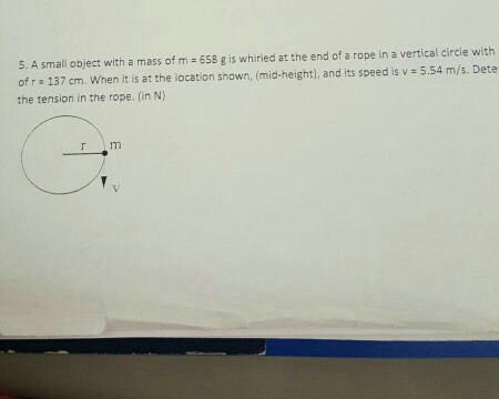 Solved A small object with a mass of m = 658 g is whirled at | Chegg.com