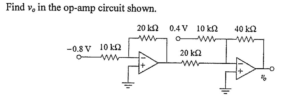 Solved Find v0 in the op-amp circuit shown. | Chegg.com