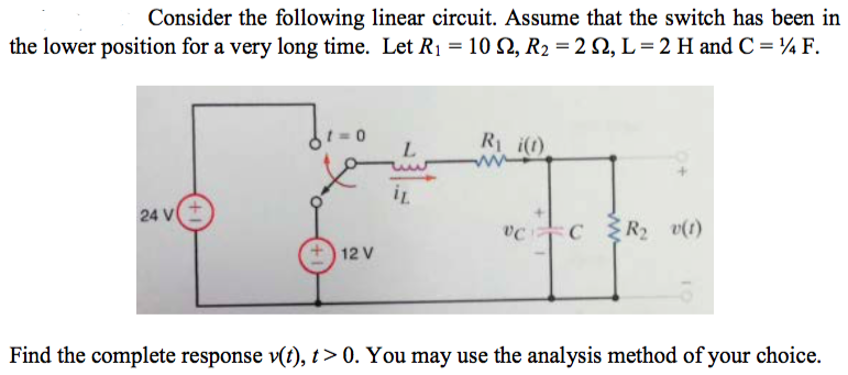 Solved: Consider The Following Linear Circuit. Assume That... | Chegg.com