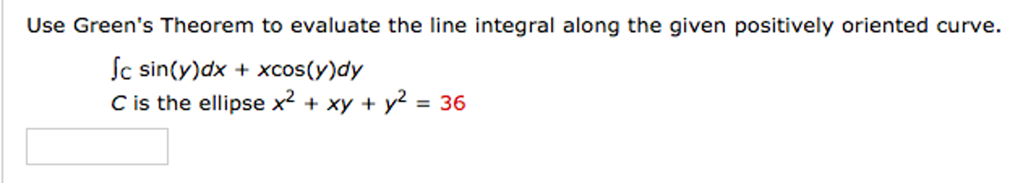 Solved Use Green's Theorem to evaluate the line integral | Chegg.com