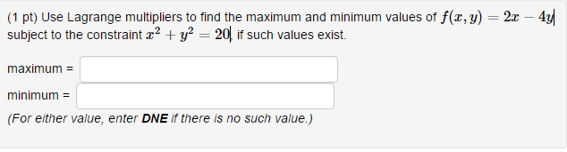 Solved Use Lagrange multipliers to find the maximum and | Chegg.com