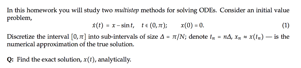 Solved In this homework you will study two multistep methods | Chegg.com