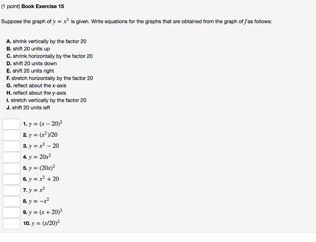 Solved Suppose the graph of y = x^2 is given. Write | Chegg.com