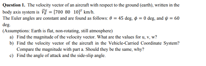 Solved Question I. The velocity vector of an aircraft with | Chegg.com