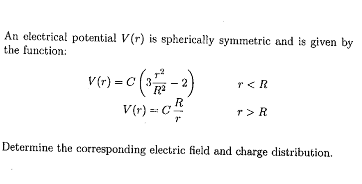 Solved An electrical potential V(r) is spherically symmetric | Chegg.com