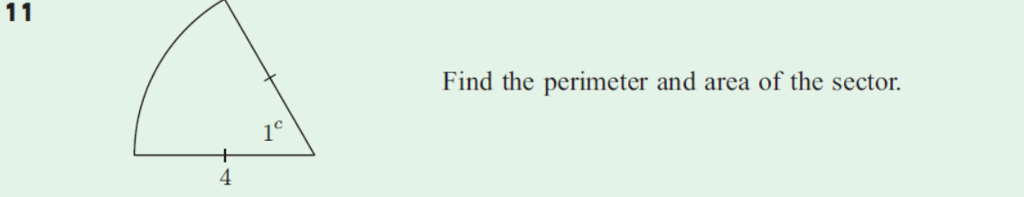 Solved Find the perimeter and area of the sector 1c 셋 | Chegg.com